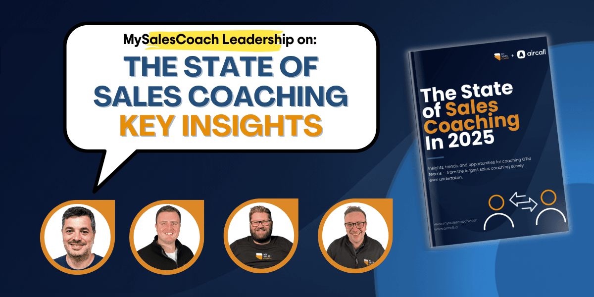 The State of Sales Coaching 2025 Report - What Does It Mean? Key Insights