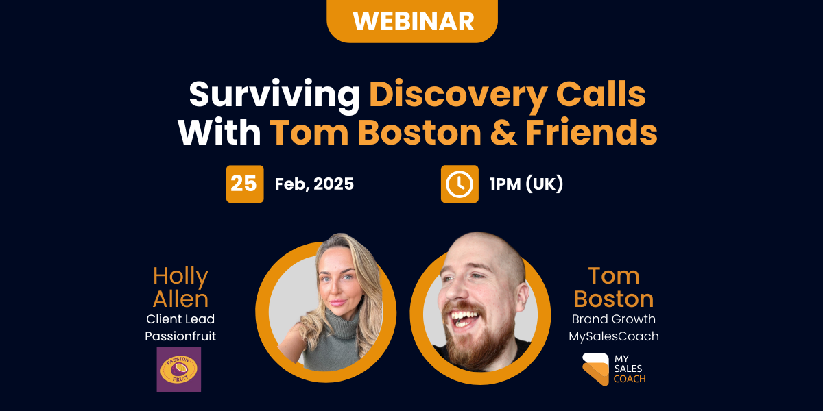 Surviving Discovery Calls With Tom Boston